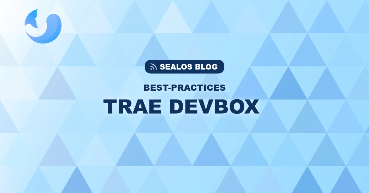 The Trae DevBox Paradigm: Why Your AI IDE is Only as Good as Its ...