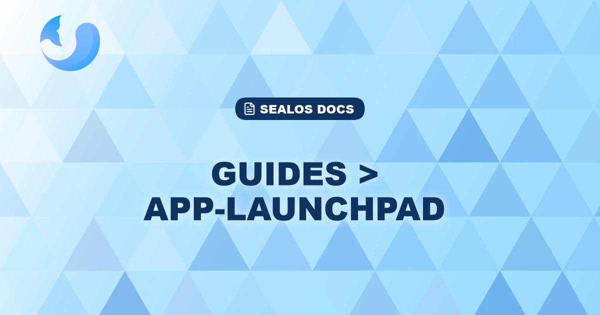 Guides > App-launchpad | Sealos Docs